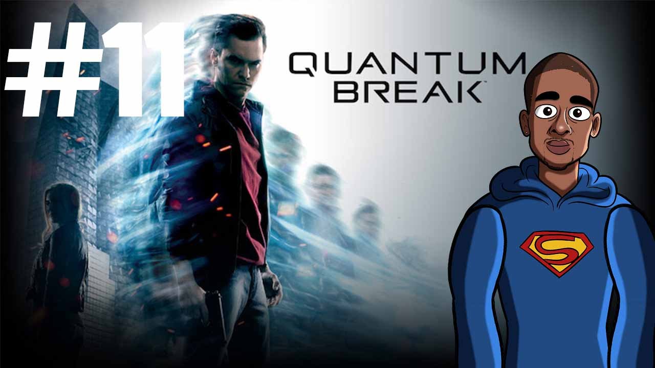 Quantum Break - Act 4 Part 4 - Wills Workshop - YouTube