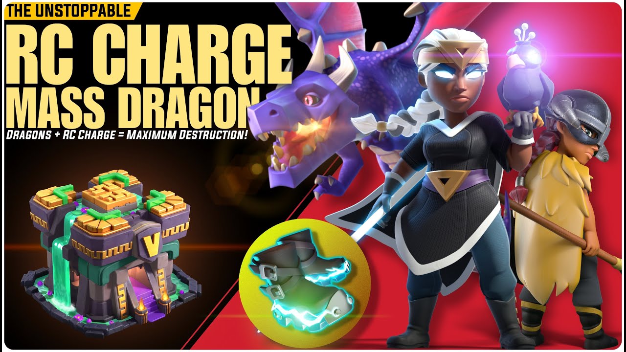 Th14 "RC Charge Mass Dragons" Attack Strategy | Th14 Electro Boots ...
