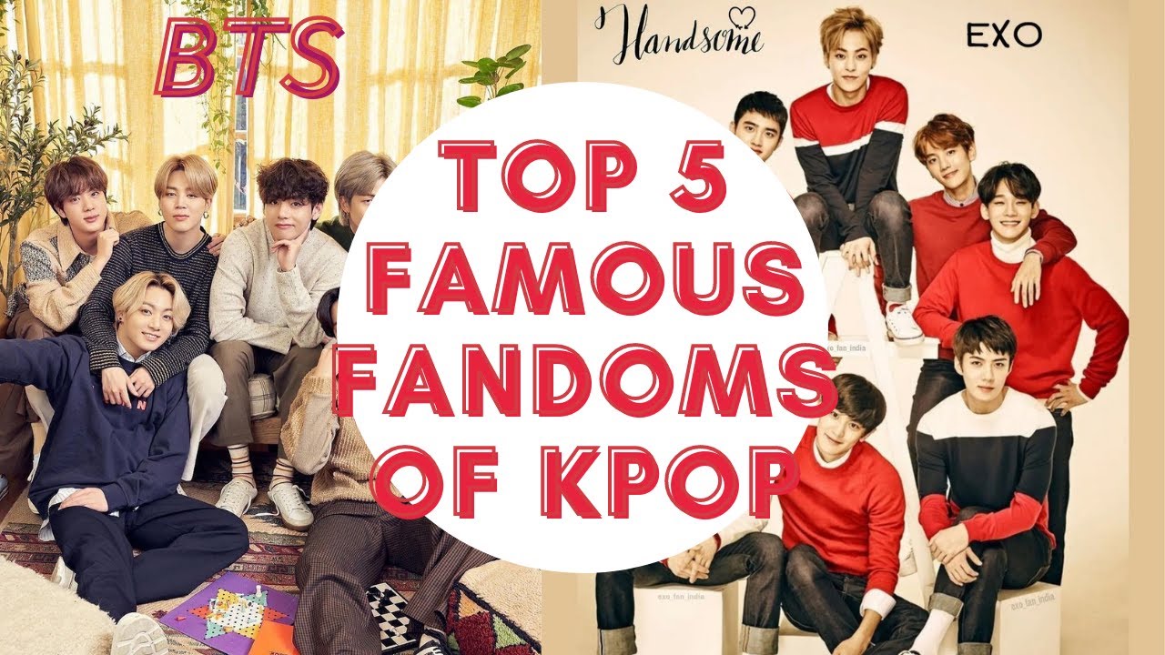 31. TOP 5 KPOP FAMOUS FANDOMS - YouTube