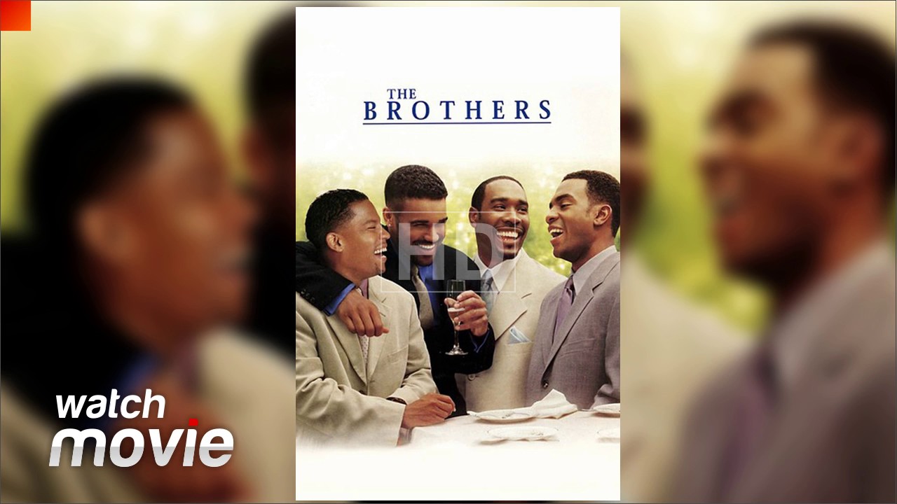 The Brothers FULL MOVIE - YouTube