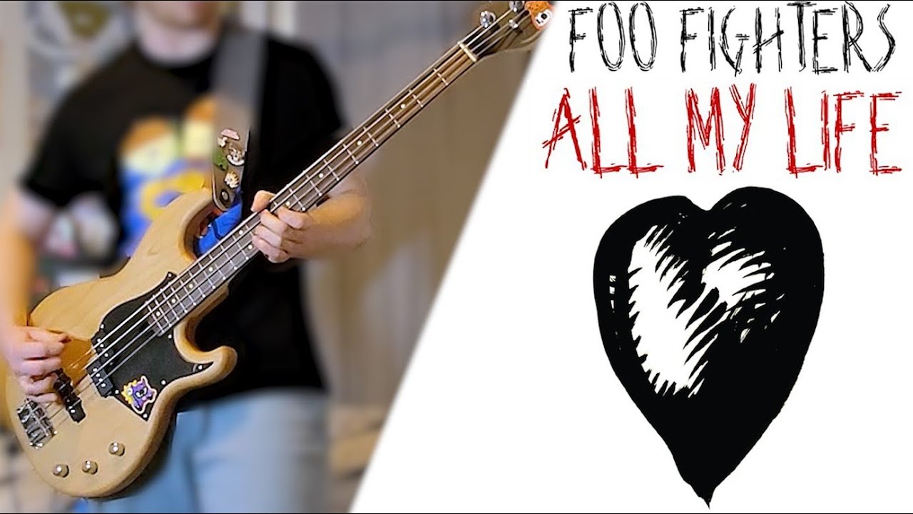 Foo Fighters - All My Life (Bass Cover) - YouTube