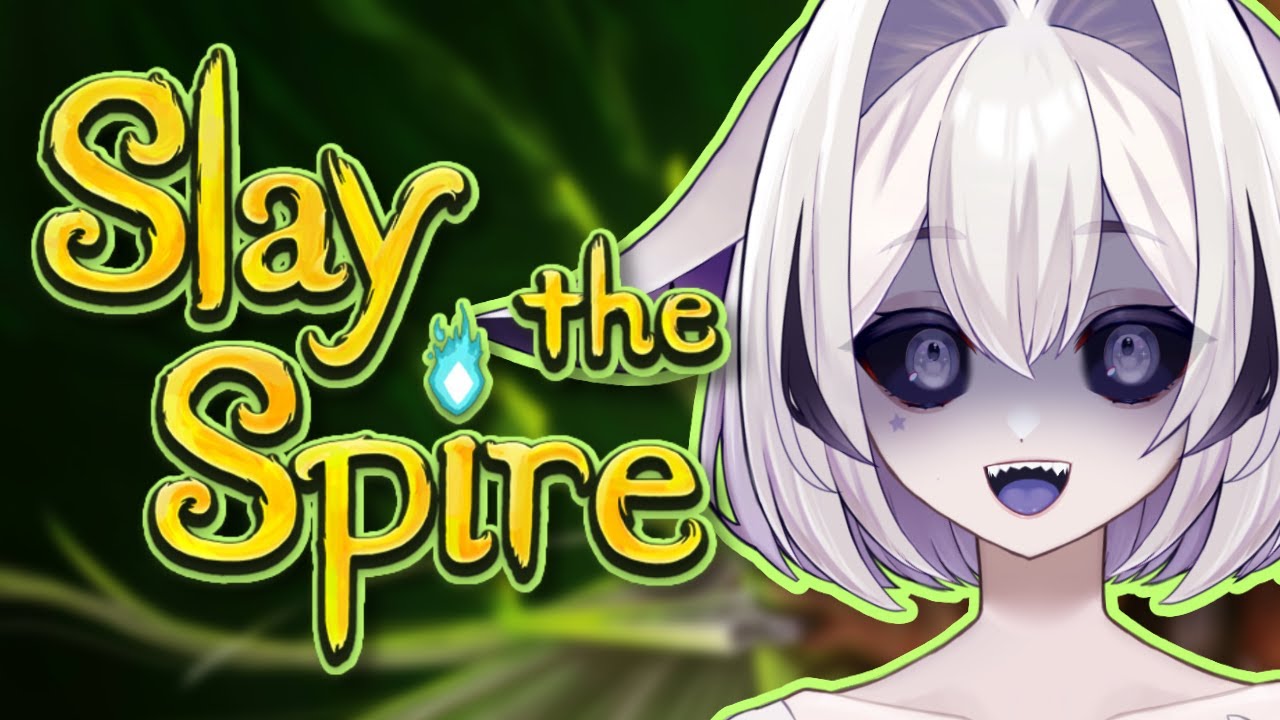 【SLAY THE SPIRE】Slaying that Spire!【EIEN Project】 - YouTube