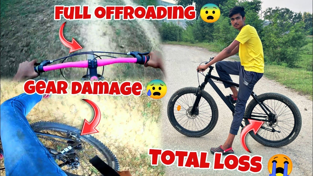 Offroading gone wrong 😨 gear damage ho gaya | Cycle vlog | Yt Rohit MTB | #cyclevlog #ytrohitmtb ...