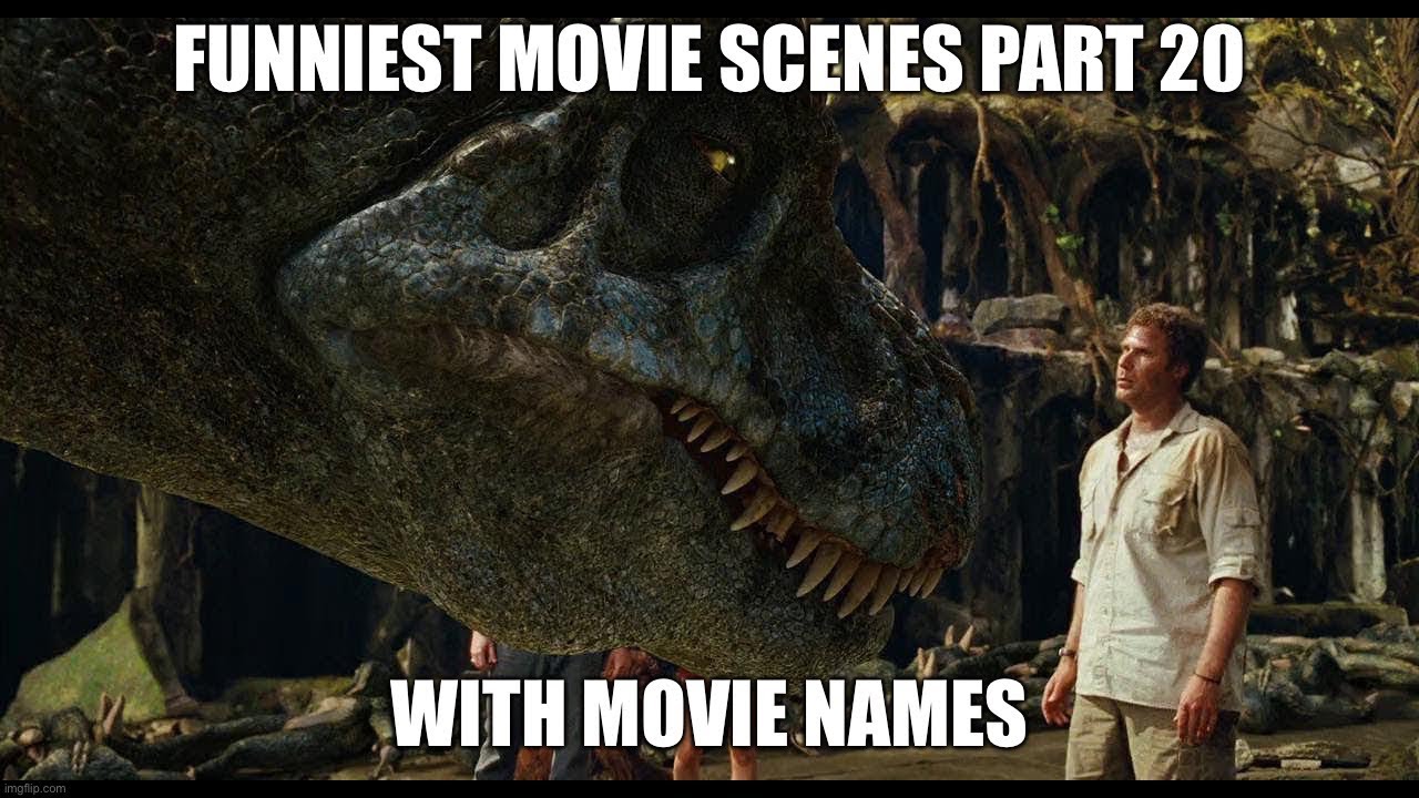 Funniest Movie Scenes Part 20 (1080p HD W/Movie Names) - YouTube