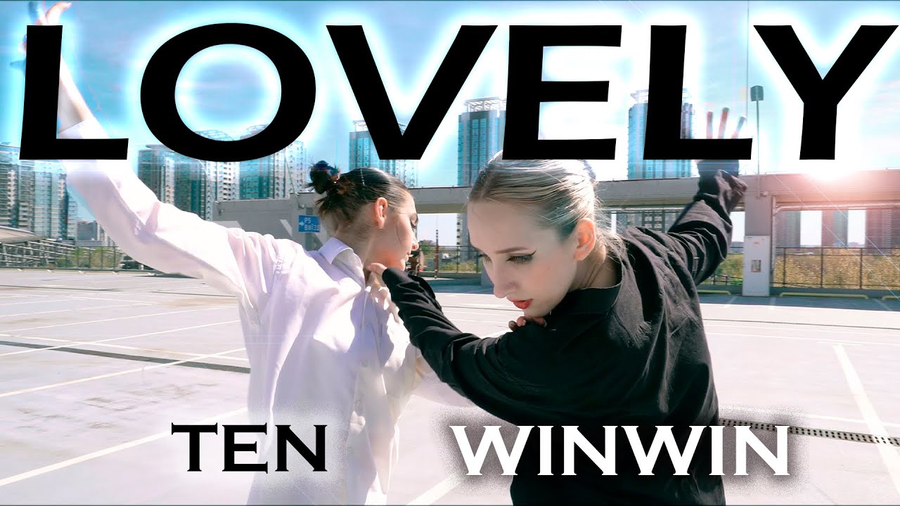 [K-POP IN PUBLIC, UKRAINE] TEN X WINWIN - lovely (Billie Eilish, Khalid ...