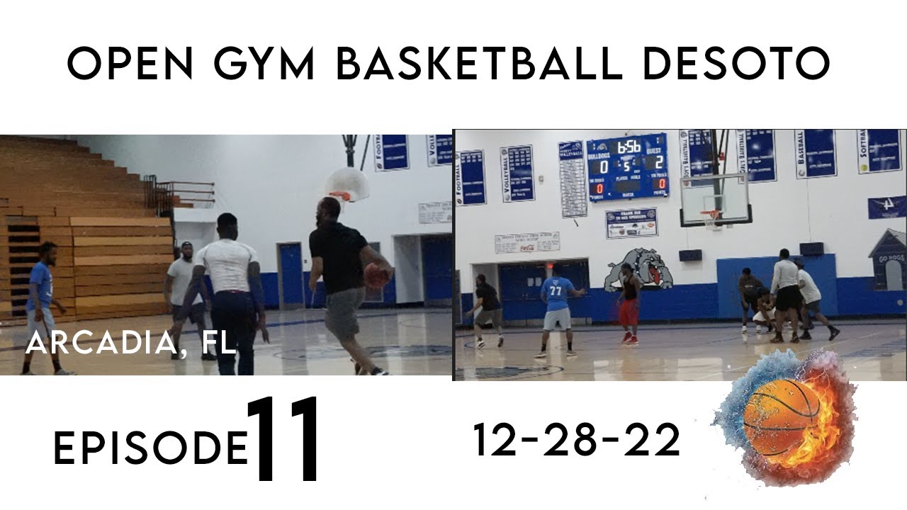 OPEN GYM BASKETBALL DESOTO EPISODE 11 | 12-28-22 - YouTube