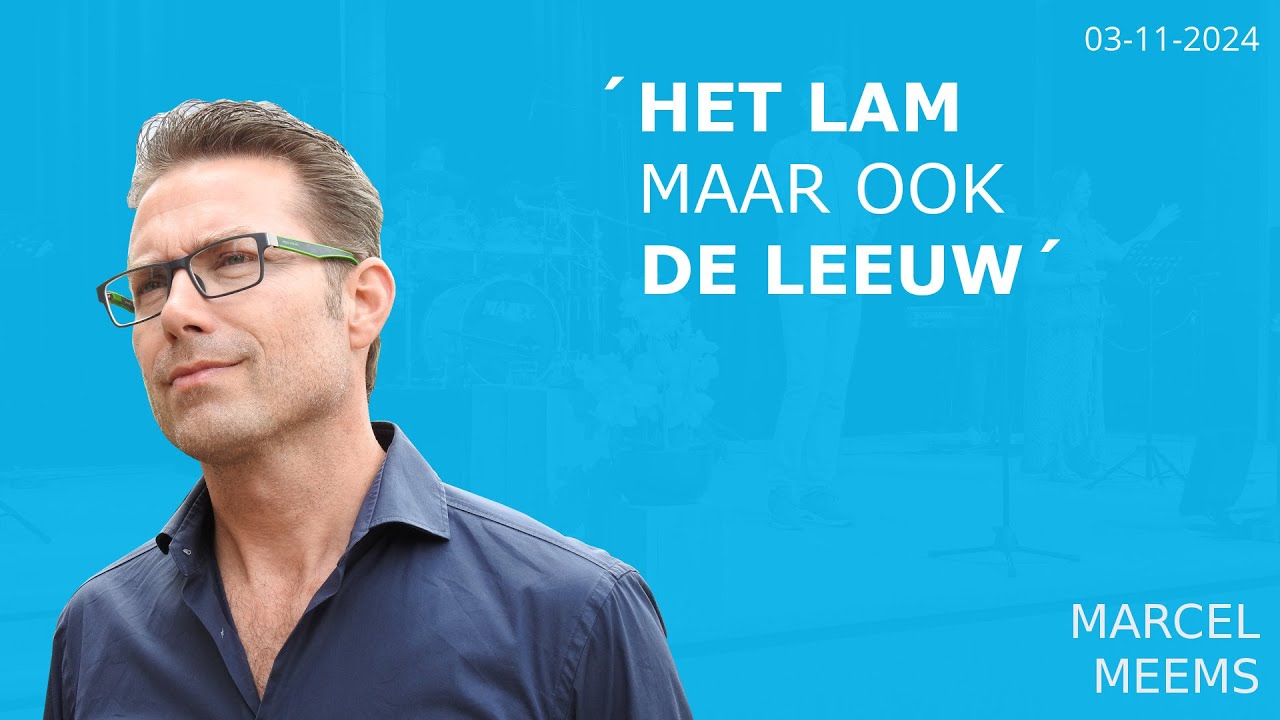 Het Lam maar ook de Leeuw (met Marcel Meems) - YouTube