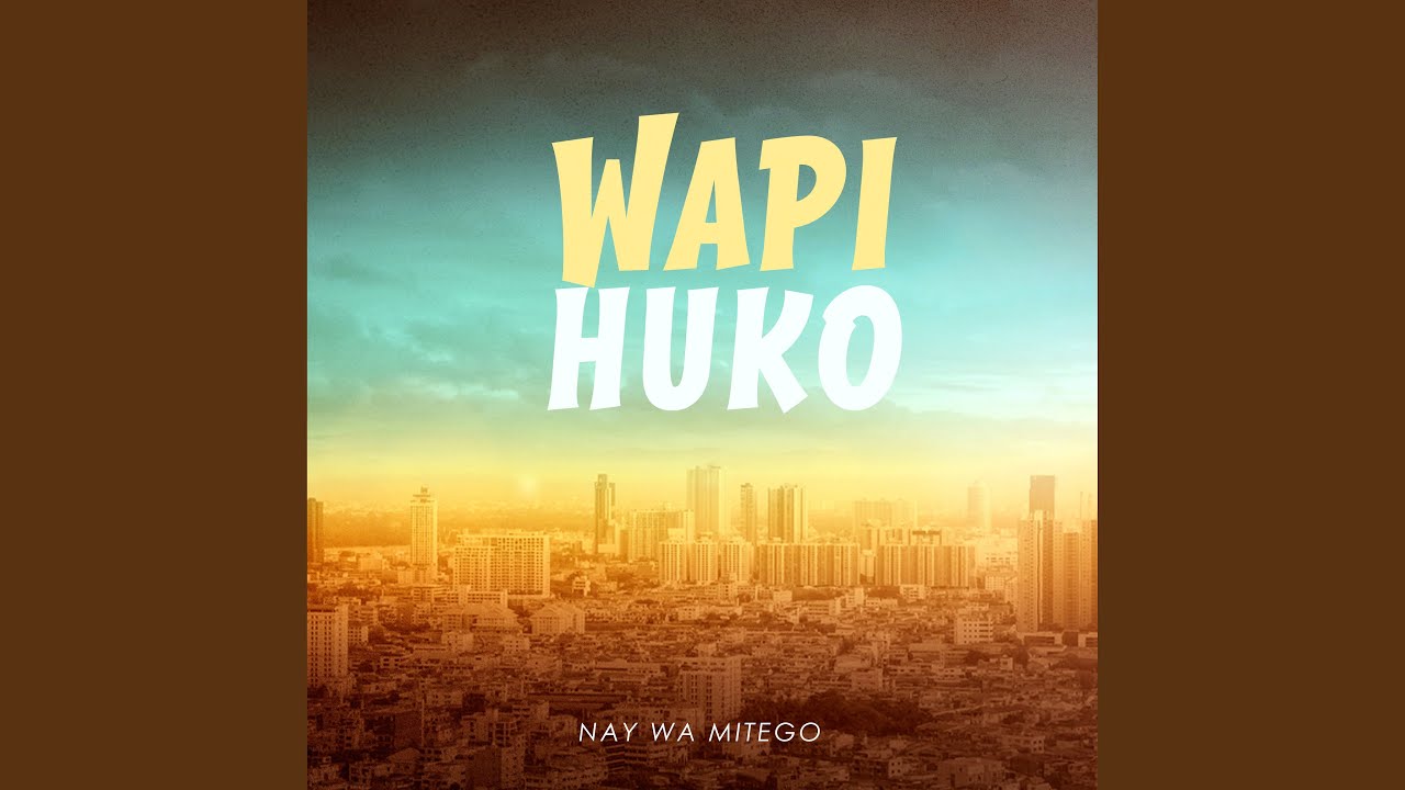 Wapi Huko - YouTube