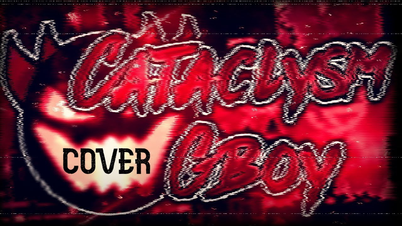 Cataclysm Cover - YouTube
