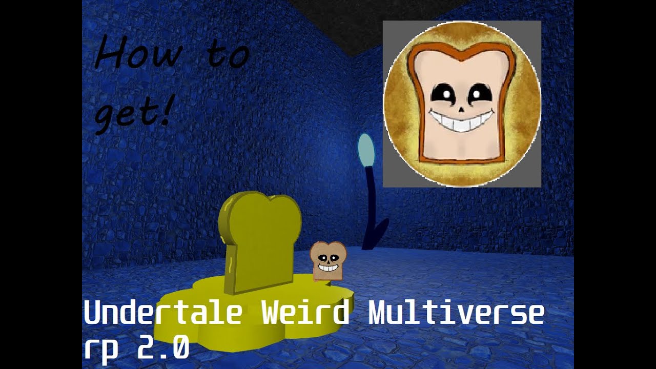HOW TO GET "BREAD SANS???" BADGE in UNDERTALE WEIRD MULTIVERSE RP 2.0 ...