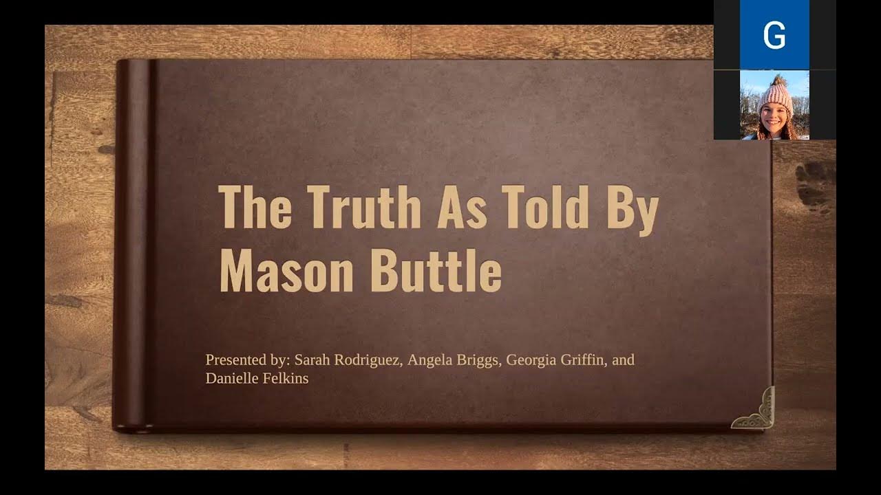 The Truth As Told By Mason Buttle Literature Circle Museum - YouTube