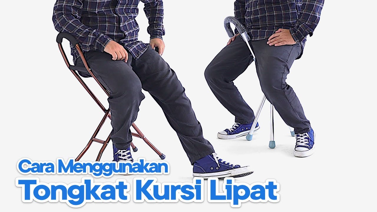 Cara Menggunakan Tongkat Duduk / Tongkat Kursi Lipat - YouTube