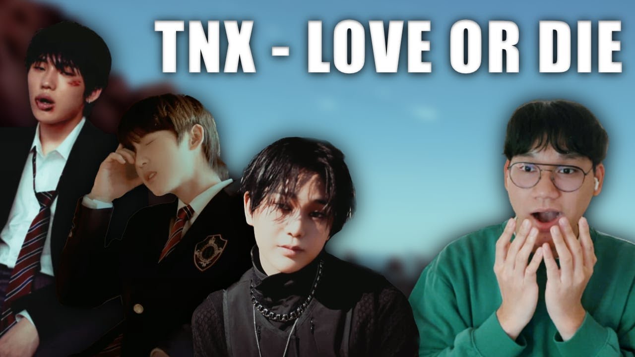 [REACTION] TNX - 'Love or Die' MV // IM IN LOVE WITH THIS A LOT ...