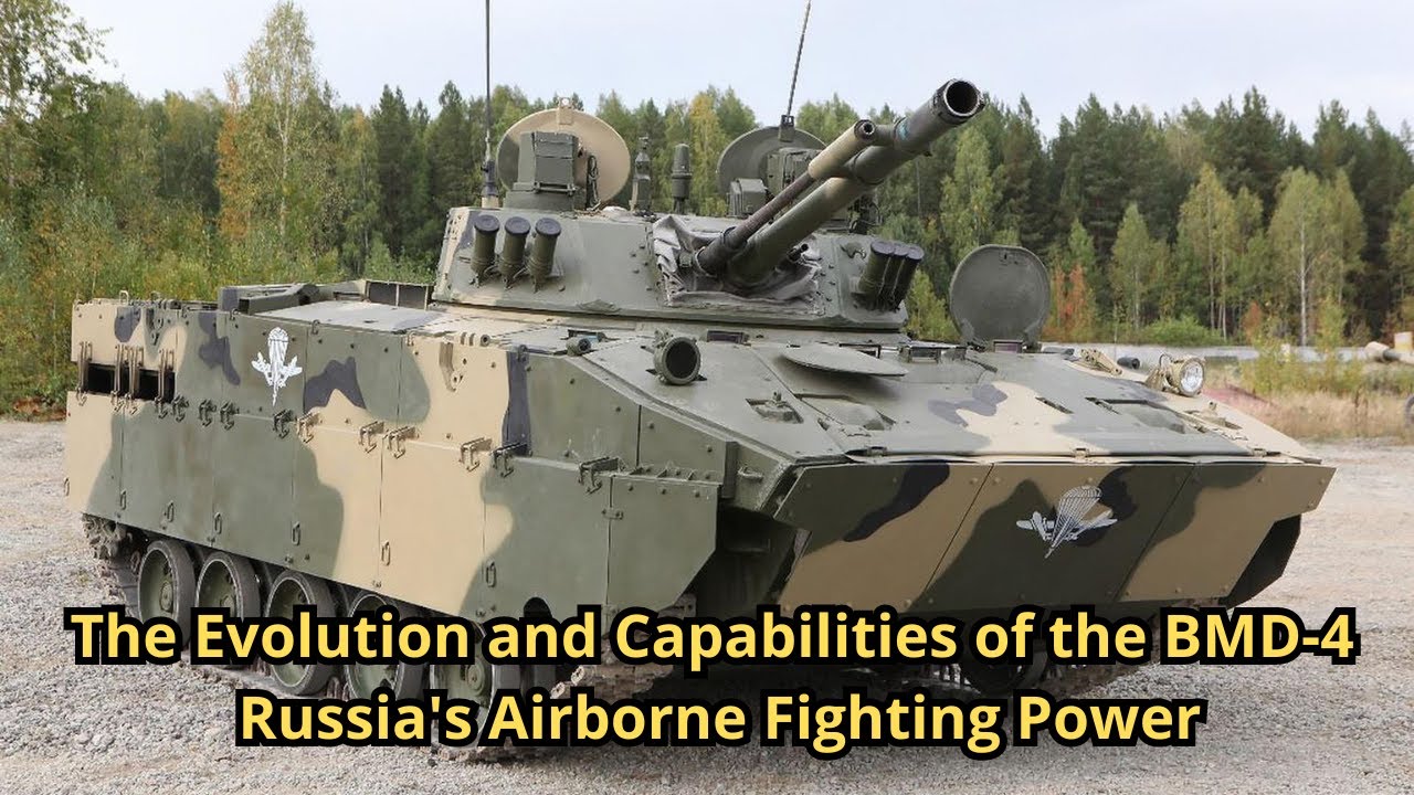 The Evolution and Capabilities of the BMD-4: Russia's Airborne Fighting Power - YouTube