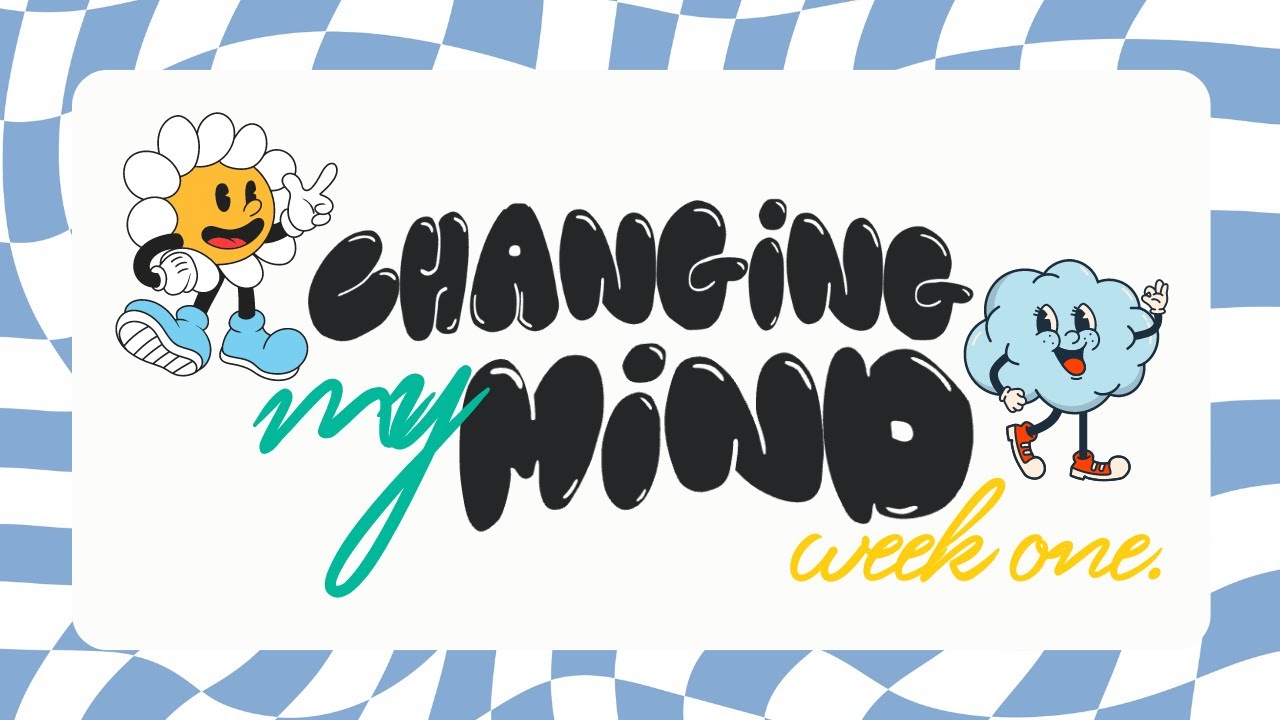 Changing My Mind, Week One | Dr. Ray Andrews, Part One | 27th October ...