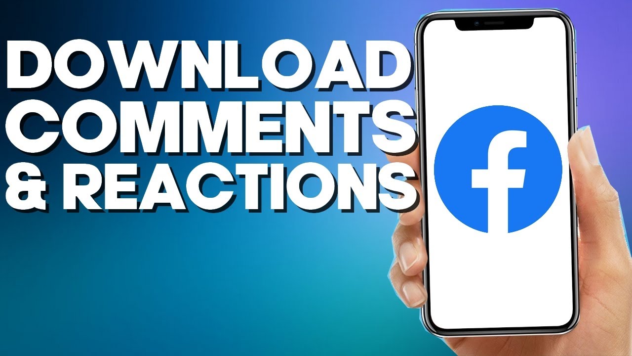 How to Download Your Comments And Reactions on Facebook Mobile App ...