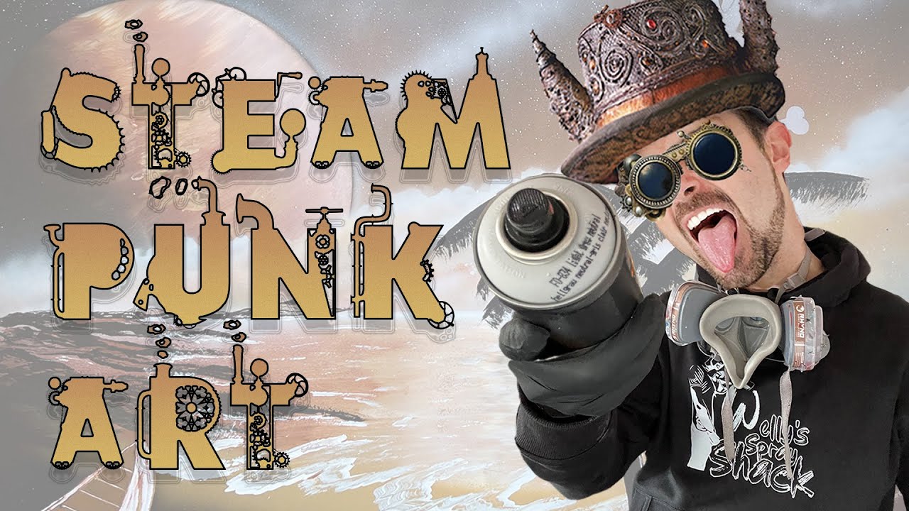 Creating Steam Punk Art with Spray Paint! - YouTube