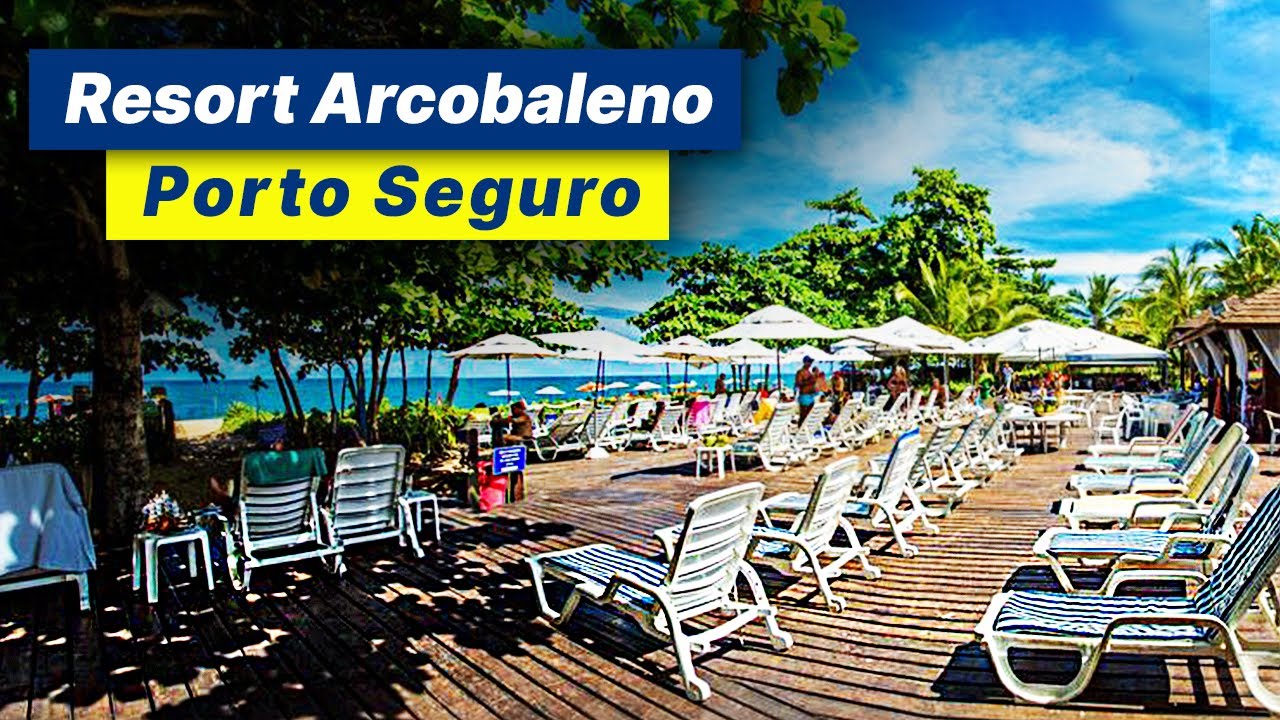 Resort Arcobaleno Porto Seguro - Dicas de Hotéis e Pousadas Tv Booking ...