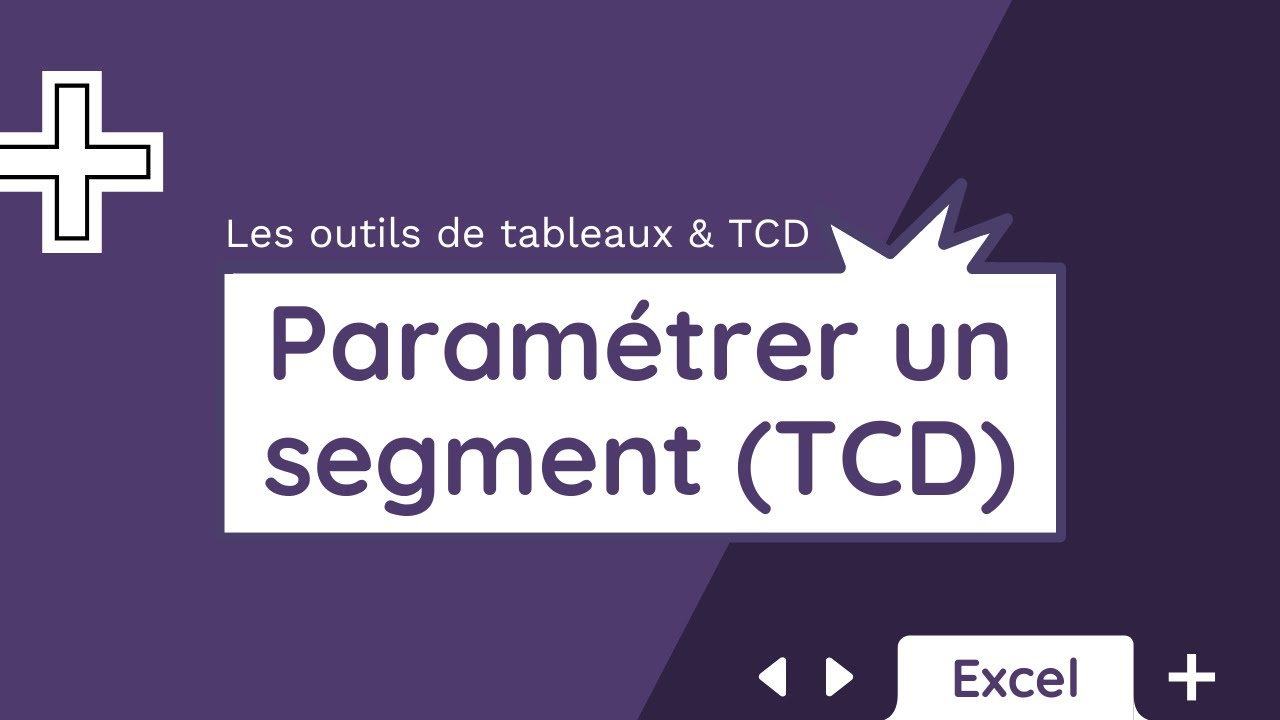 L'outil Paramétrer un segment (TCD) - Tuto Excel - YouTube