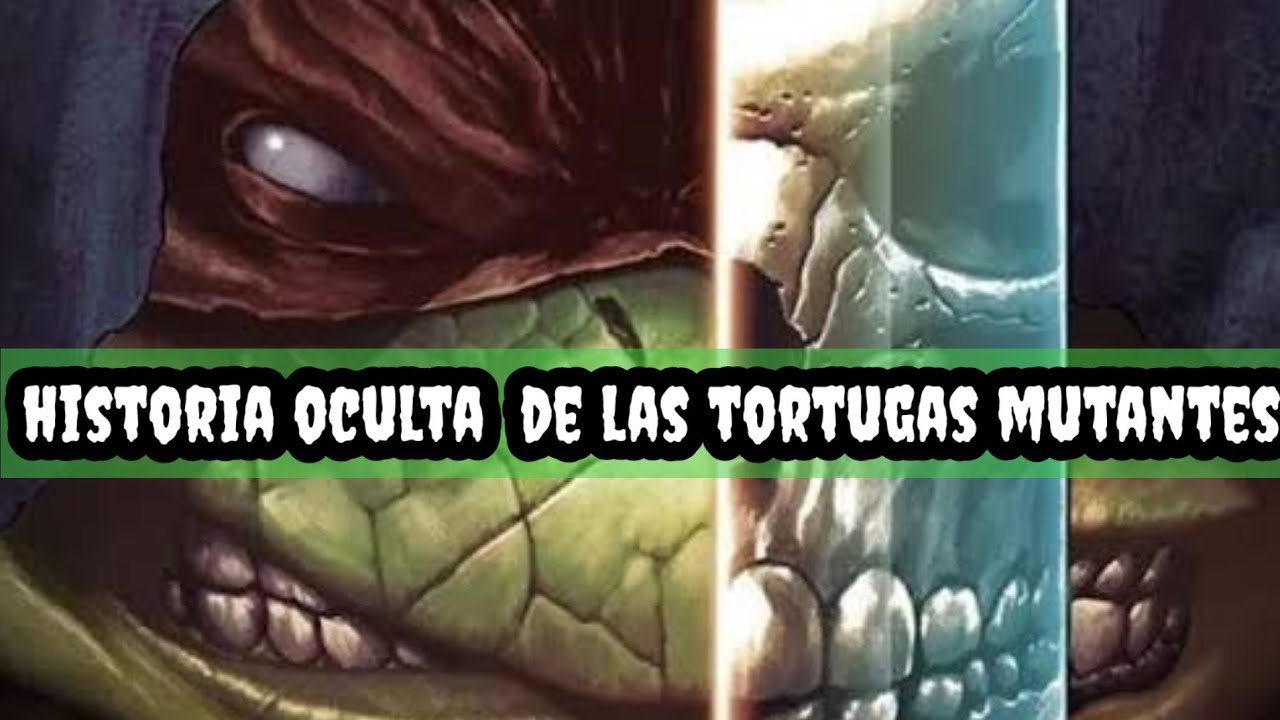 historia oculta de las tortugas mutantes - YouTube