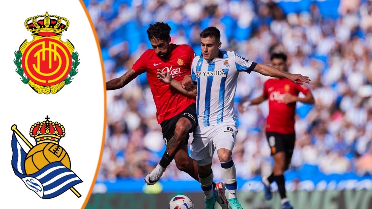 Mallorca vs Real Sociedad - Extended Highlights & Goals 2024 - Football ...