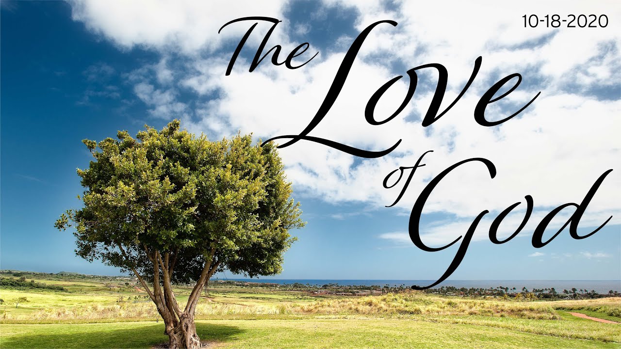 The Love of God - Pastor Josh Millard - YouTube