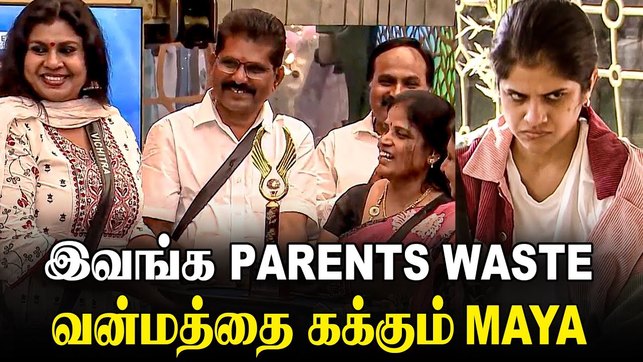 Bigg Boss Tamil 7 - Maya's Worst Speech About Housemates Parents ...