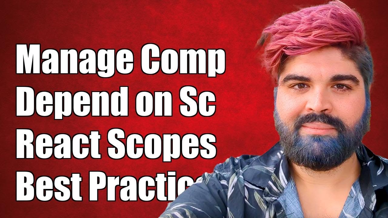 Managing Component Dependencies Across Different Scopes in React - YouTube