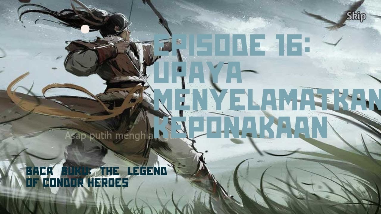 Upaya menyelamatkan Baca Buku: Legenda Pendekar Pemanah Rajawali ...