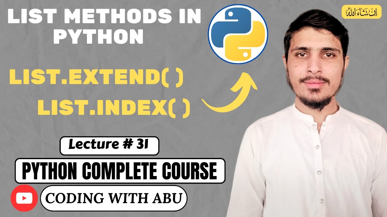 Unlock the Power of Python Lists Methods🔓 || Extend, Index || Lecture # 31 || Python Complete ...