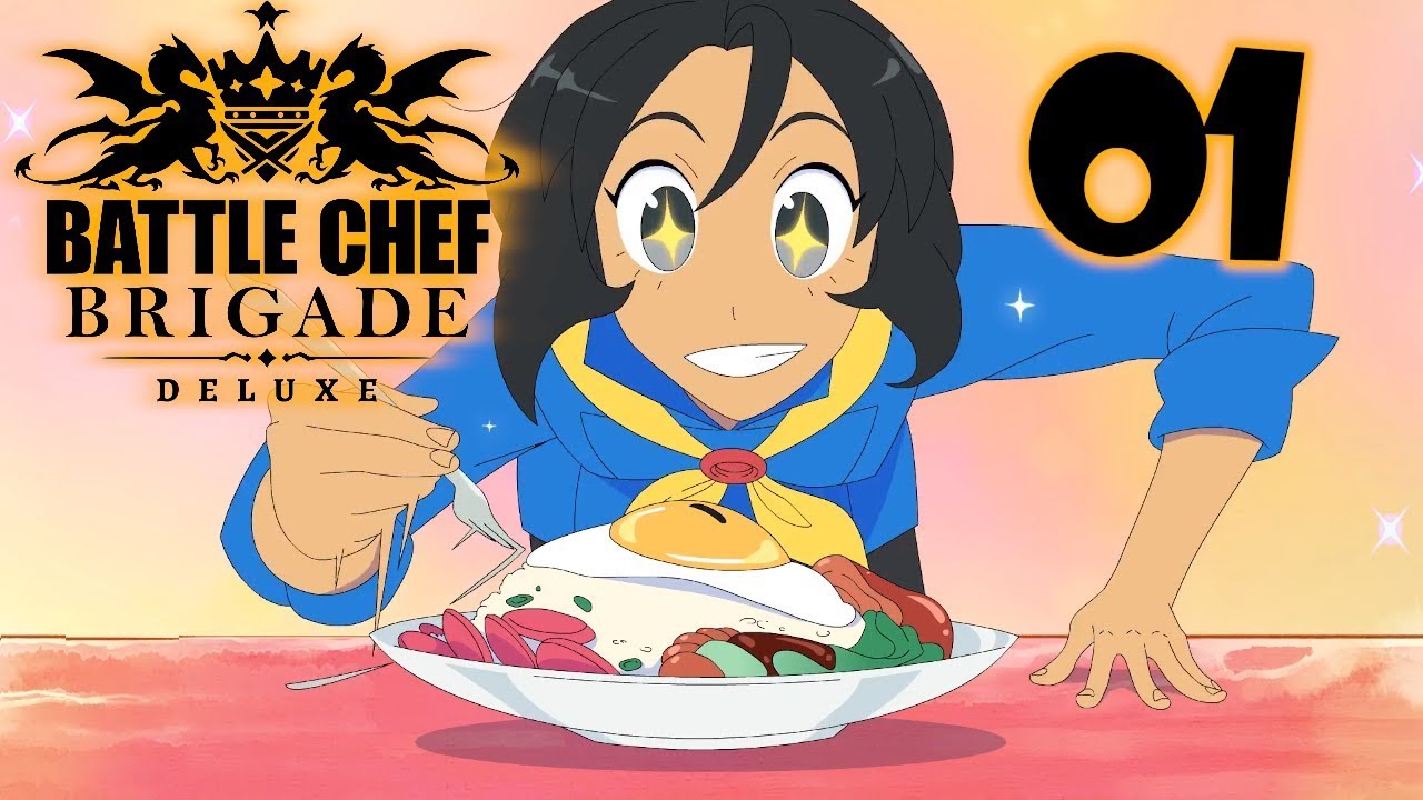 Battle Chef Brigade Deluxe | Ep. 01 - Quest For Flavor Town! - YouTube