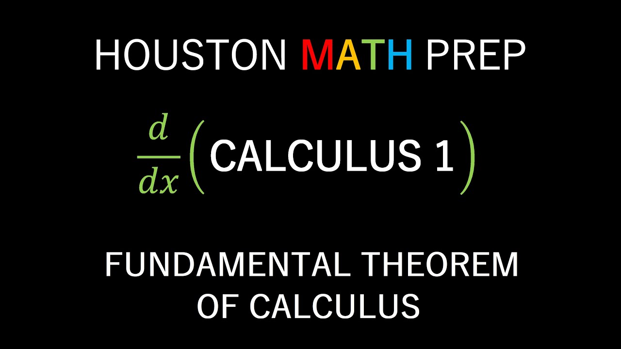 Fundamental Theorem Of Calculus Part 1 And Part 2 Youtube
