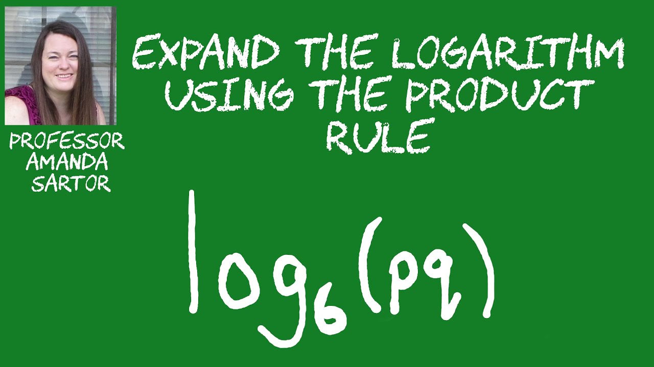 Expanding Logarithms Using The Product Rule YouTube expanding-logarithms-using-the-product-rule-youtube