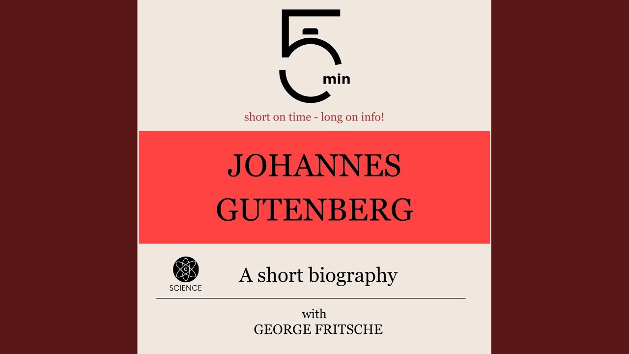 Johannes Gutenberg: A Short Biography - YouTube