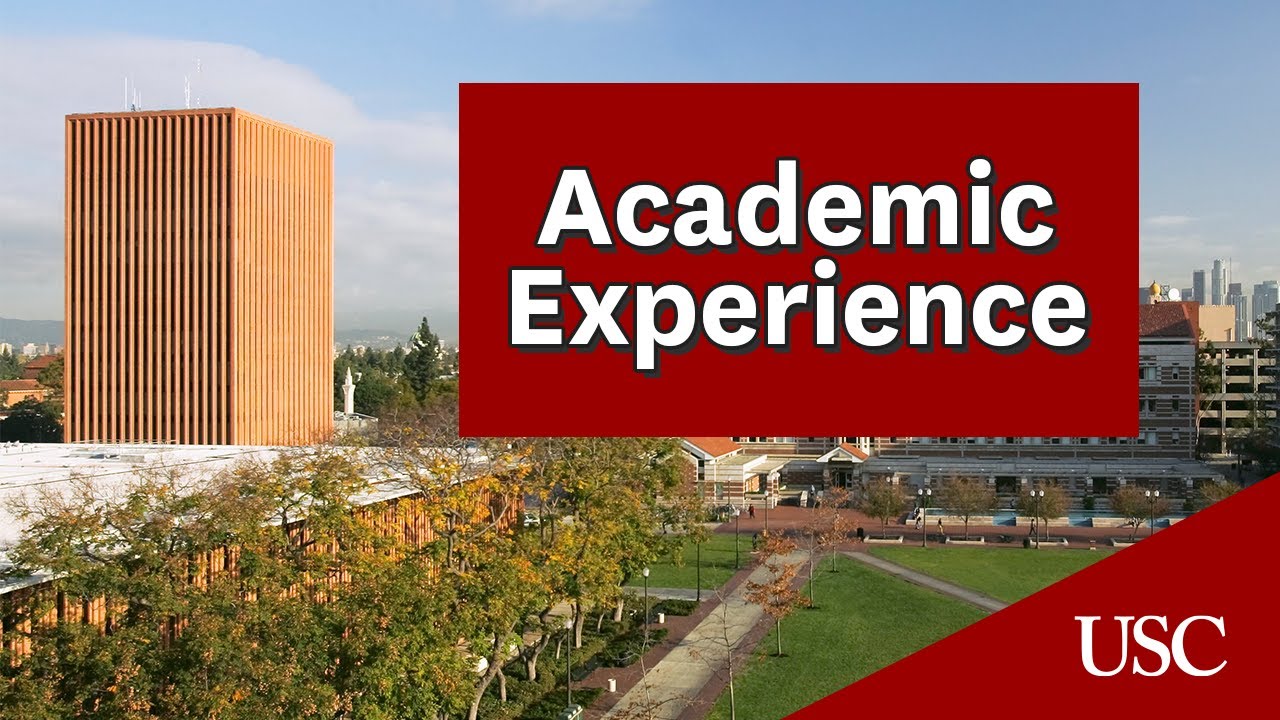 The USC Academic Experience - YouTube