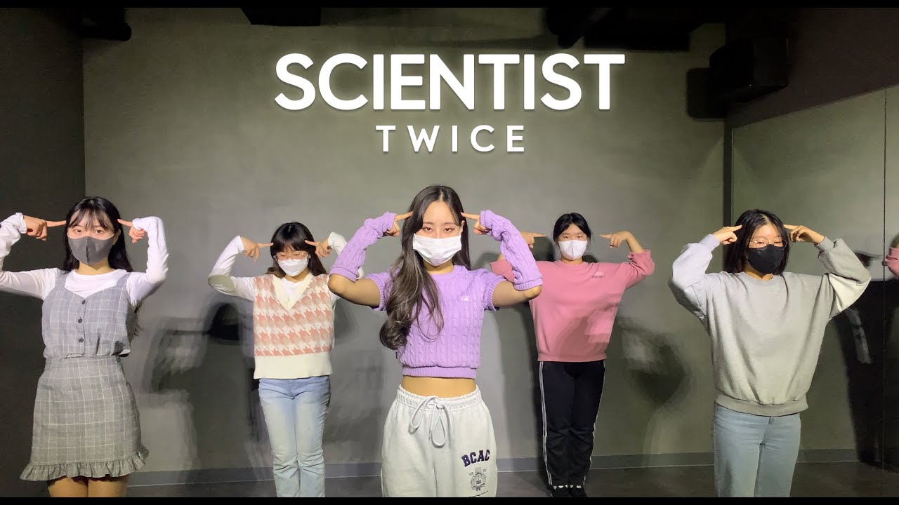 KPOP IDOL DANCE COVER 'TWICE(트와이스) - SCIENTIST(사이언티스트)' 방송댄스 안무 커버 ...