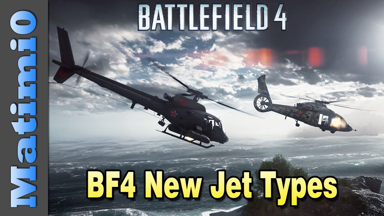 BF4 New Jet Types & Customization - Battlefield 4 Update - YouTube