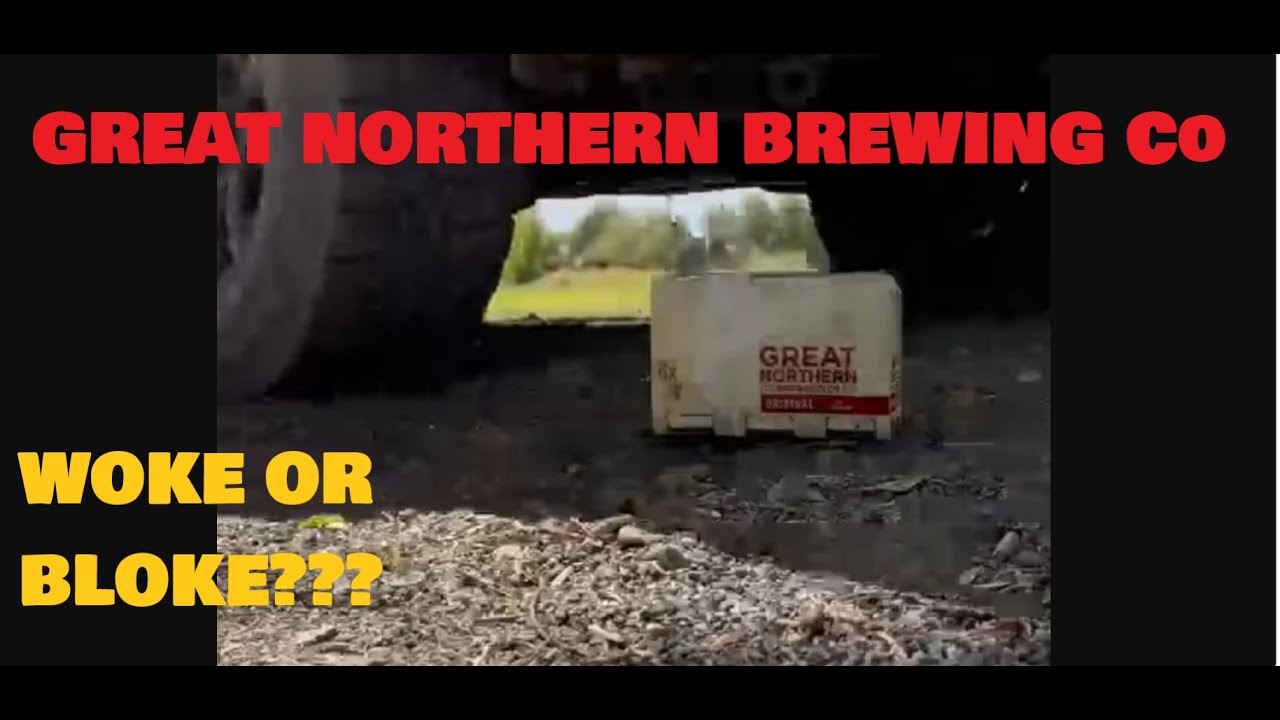 Is Great Northern WOKE or BLOKE??? - YouTube