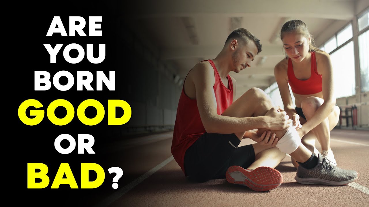 Are You born Good or Bad? | Powerful Motivational Video that will ...