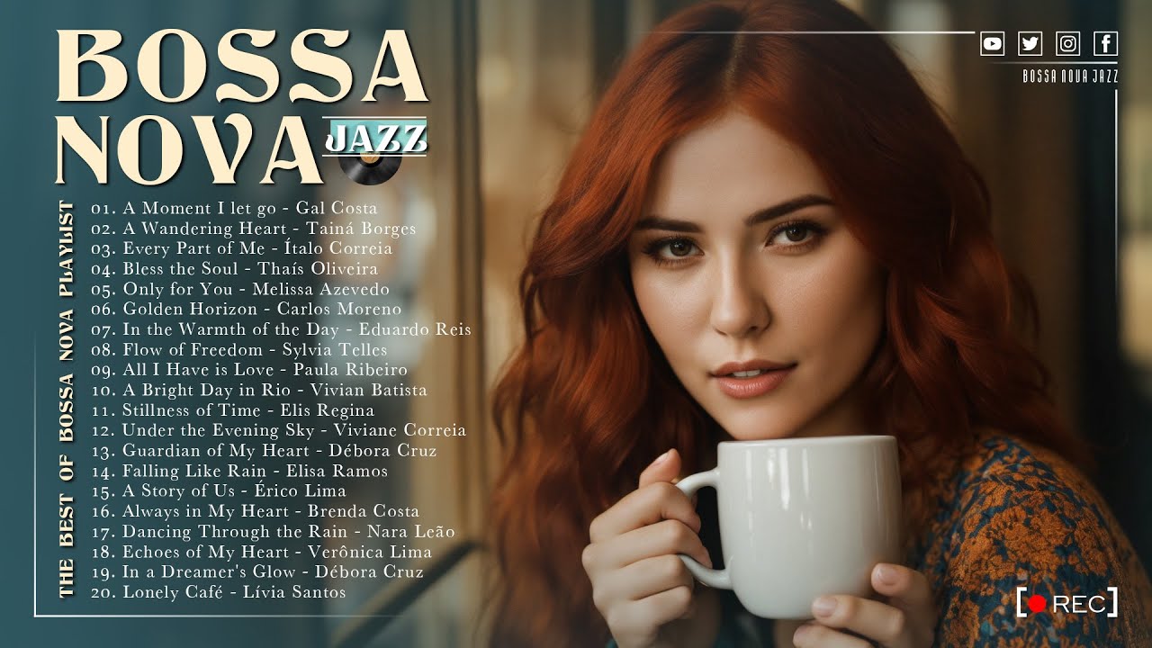 Bossa Nova Jazz Popular Beautiful Bossa Nova Songs 2025 🎁 Bossa Nova Cool Music - YouTube
