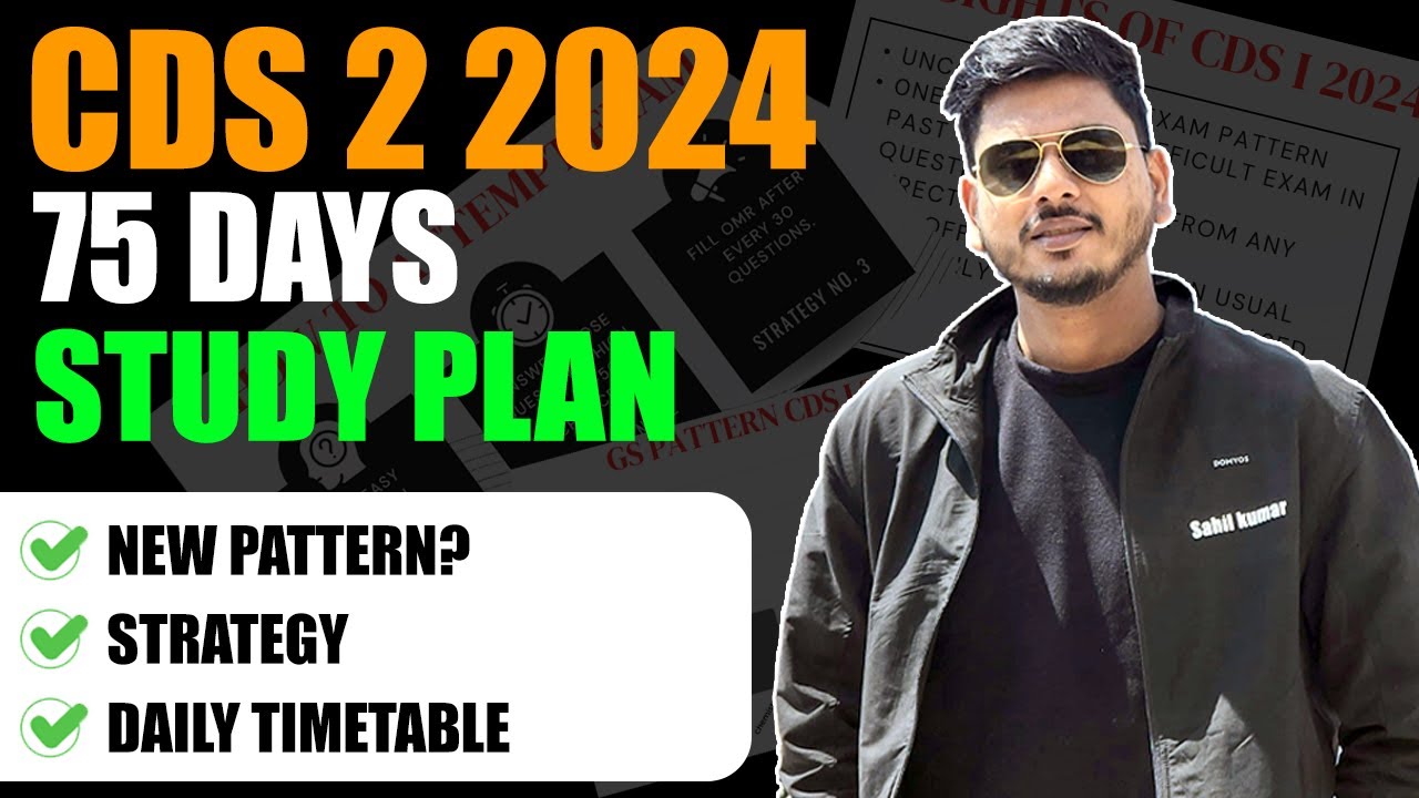 CDS 2 2024 Daily Study Plan | CDS Preparation Strategy based on Latest ...