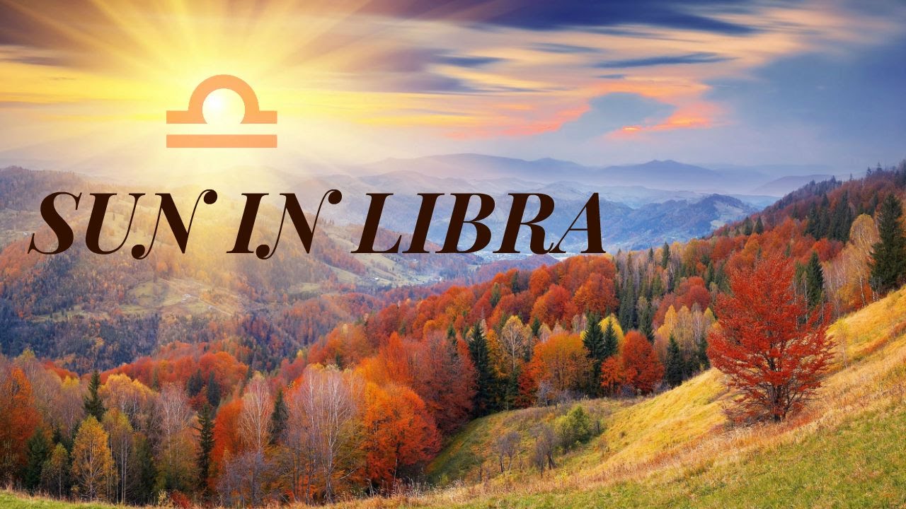 SUN IN LIBRA - YouTube