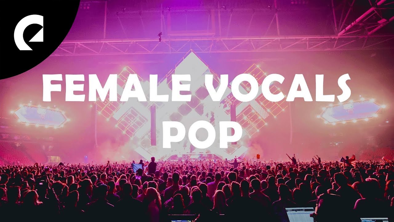 1 Hour of Female Vocals Pop - Vol. 1 🎤 - YouTube