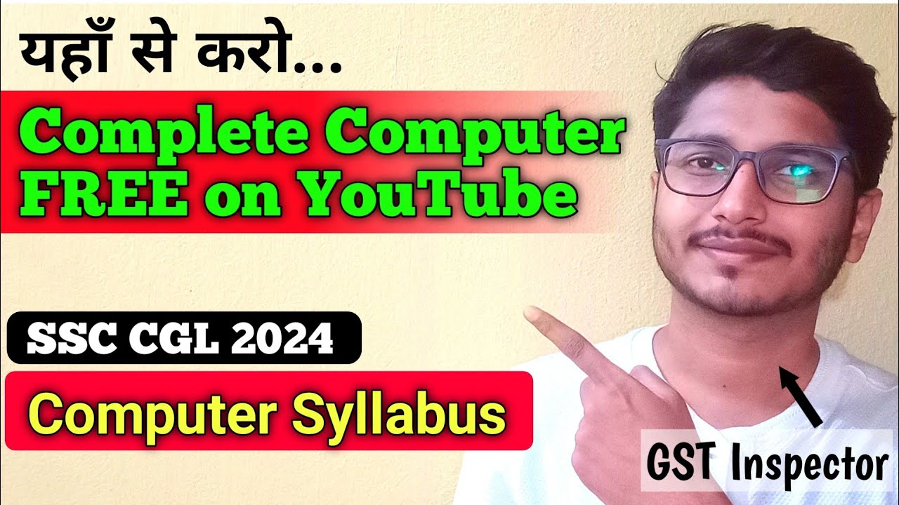 SSC CGL 2024 COMPUTER SYLLABUS | Complete Computer FREE on YouTube | Rahul's Safar - YouTube