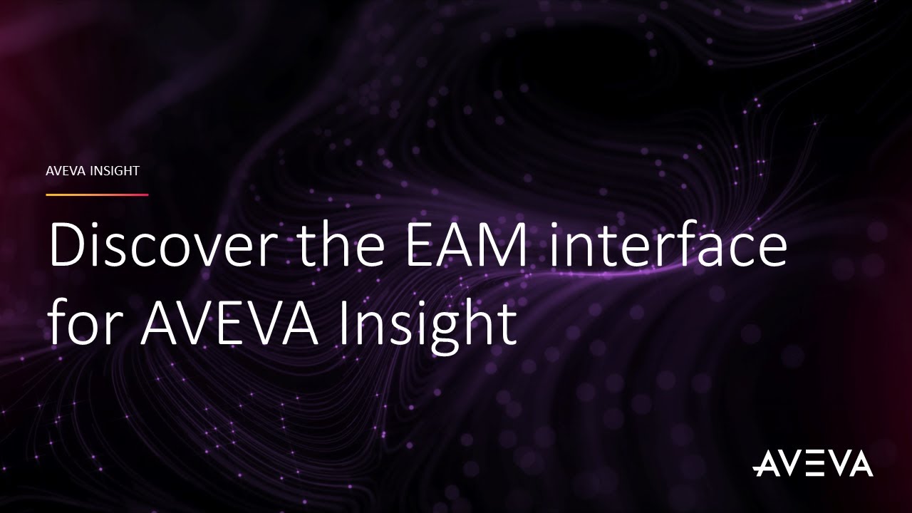 Introducing the new EAM interface for AVEVA Insight - YouTube