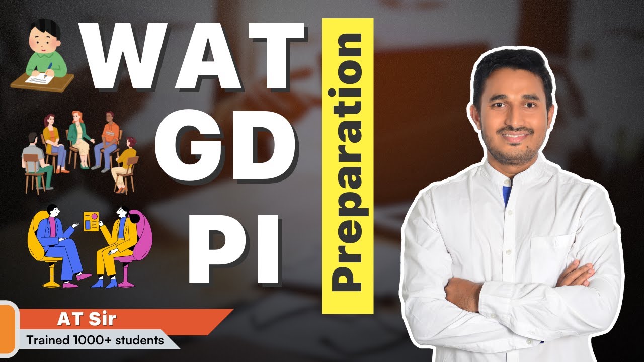 How to crack WAT GD PI Rounds? Interview Preparation in 2025 - YouTube
