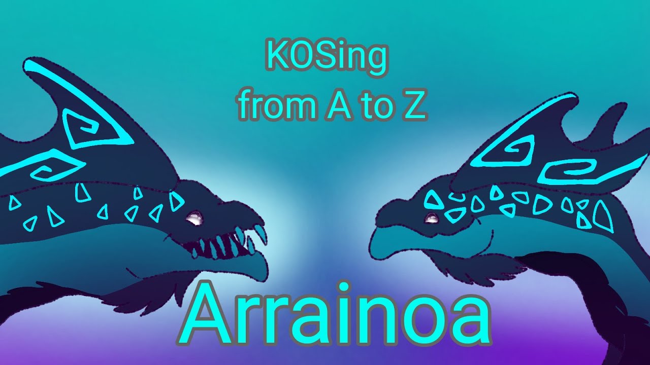 KOSing from A to Z #11 - Arrainoa - Creatures of Sonaria ( ft. Pointed ...