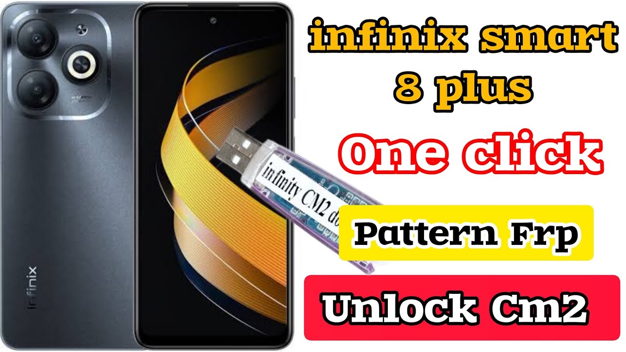 Infinix X6526 Smart 8 Plus FRP Lock Remove CM2 One Click - YouTube