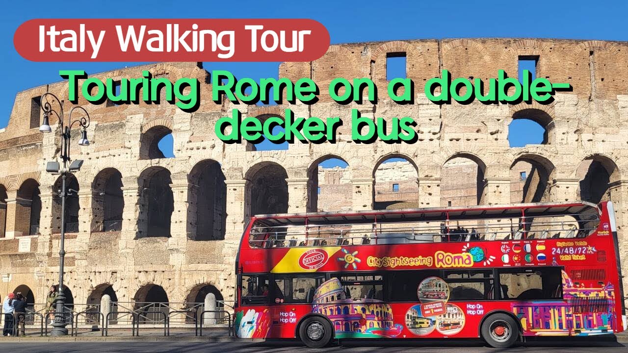 Touring Rome on a double-decker bus | Italy - YouTube