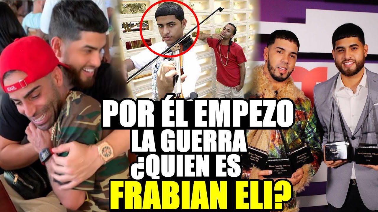 POR ÉL EMPEZÓ LA GUERRA DE ARCANGEL Y ANUEL ¿QUIEN ES FRABIAN ELÍ ...